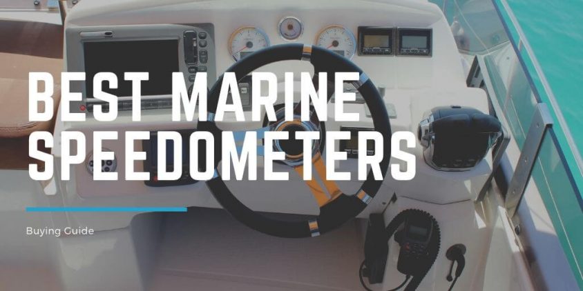 7 Best Marine Speedometers [2022 Reviews]
